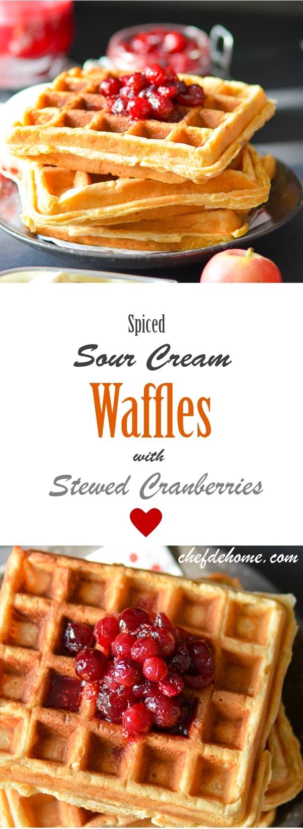 Spiced Sour Cream Waffles with Stewed Cranberries Recipe | ChefDeHome.com