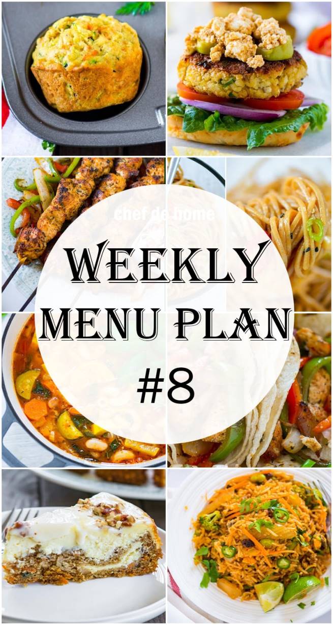 Weekly Meal Menu Plan - 8 Meals | ChefDeHome.com