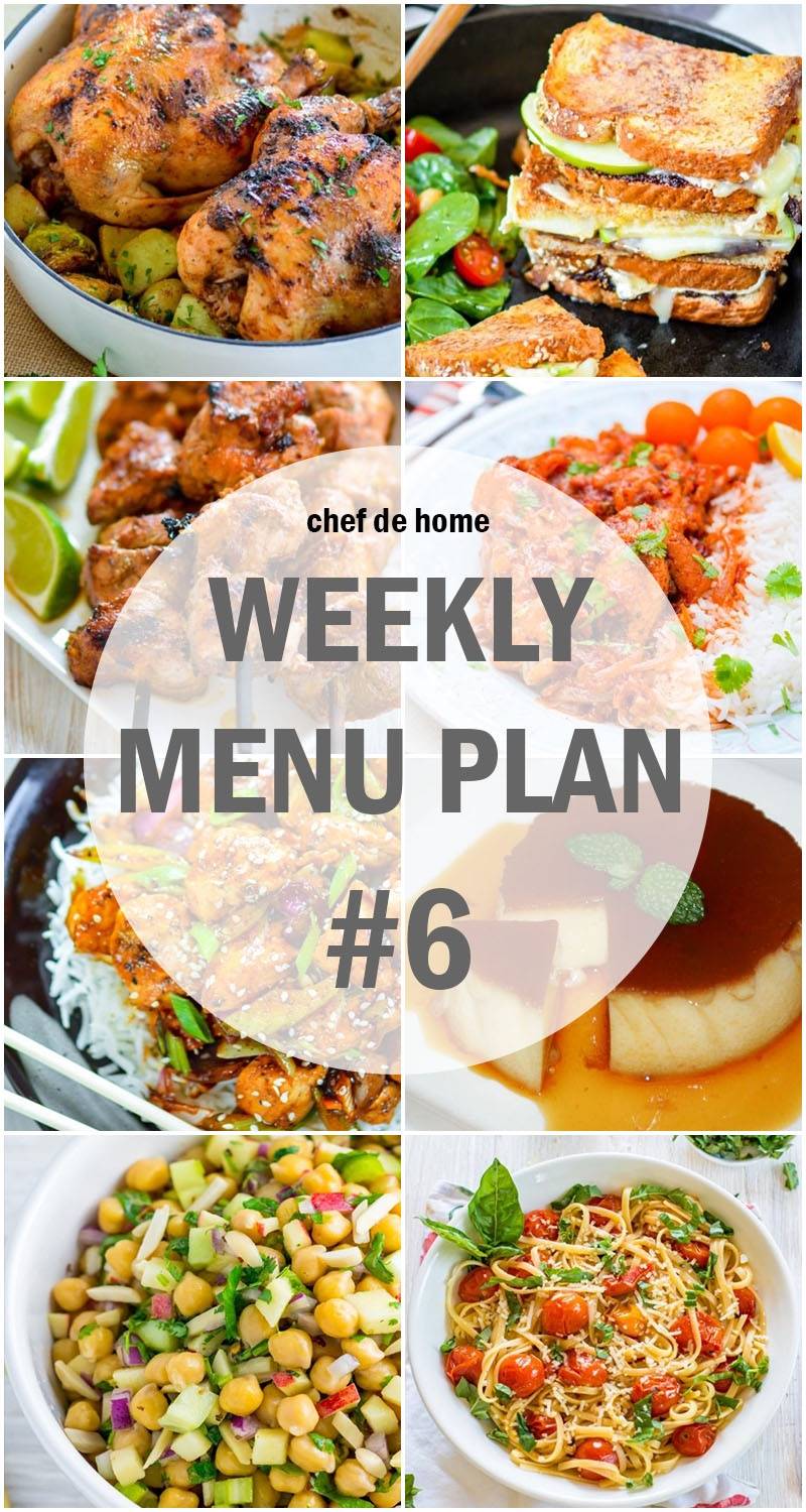 Weekly Meal Menu Plan - 6 Meals | ChefDeHome.com